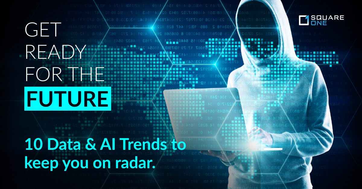 10 Data and AI trends in 2023 | SquareOne Technologies